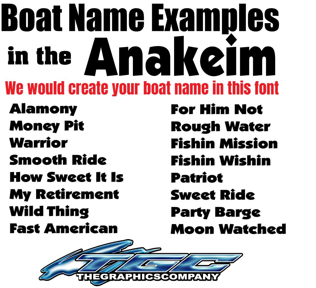 Custom Boat Names Anakeim – The Graphics Company