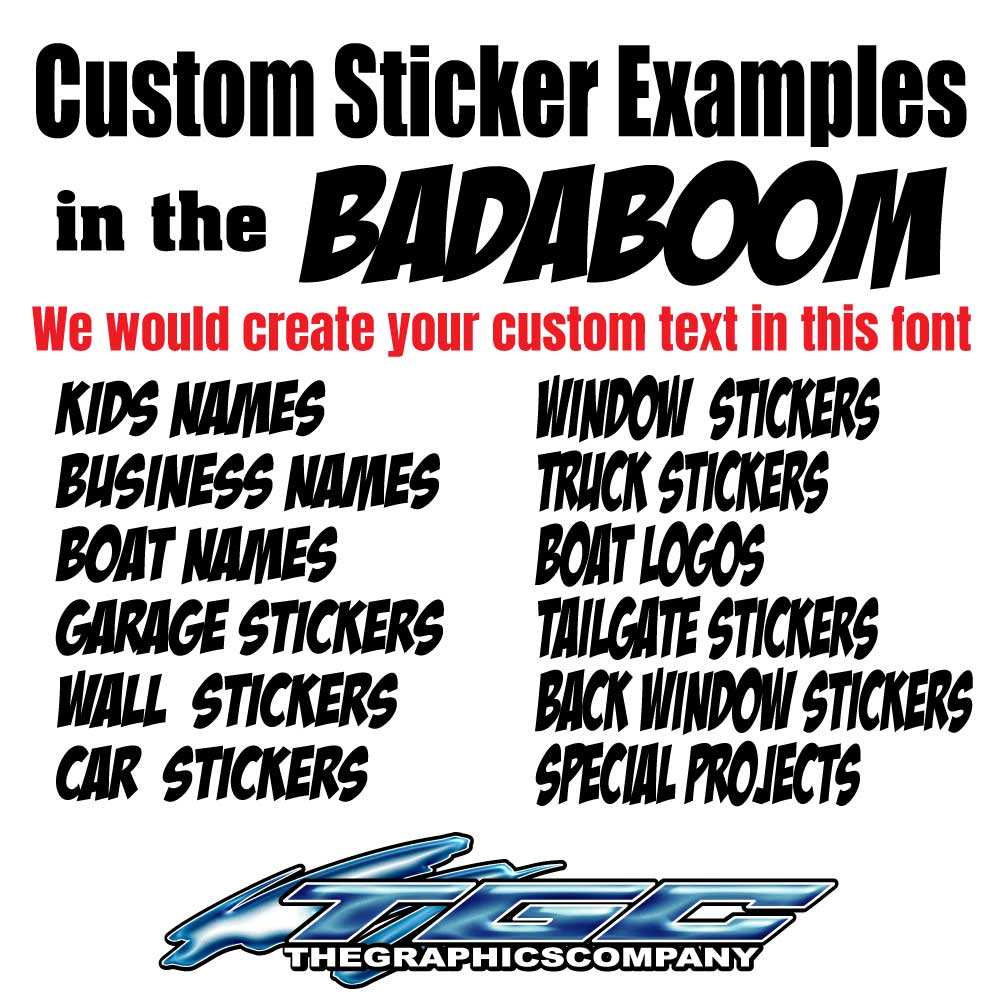 Custom Stickers Badaboom – The Graphics Company